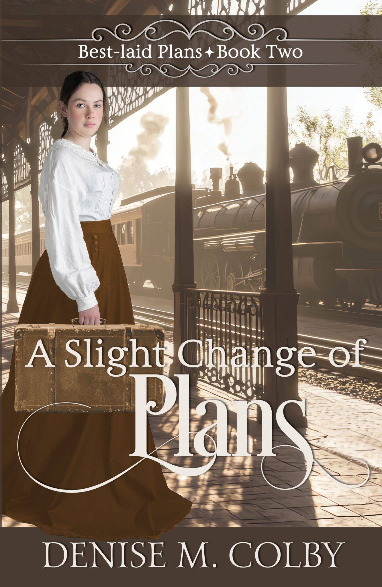 A Slight Change of Plans - Denise M. Colby